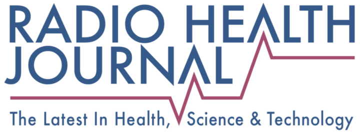 Radio Health Journal | Latest in Health, Science, Tech & Public Policy